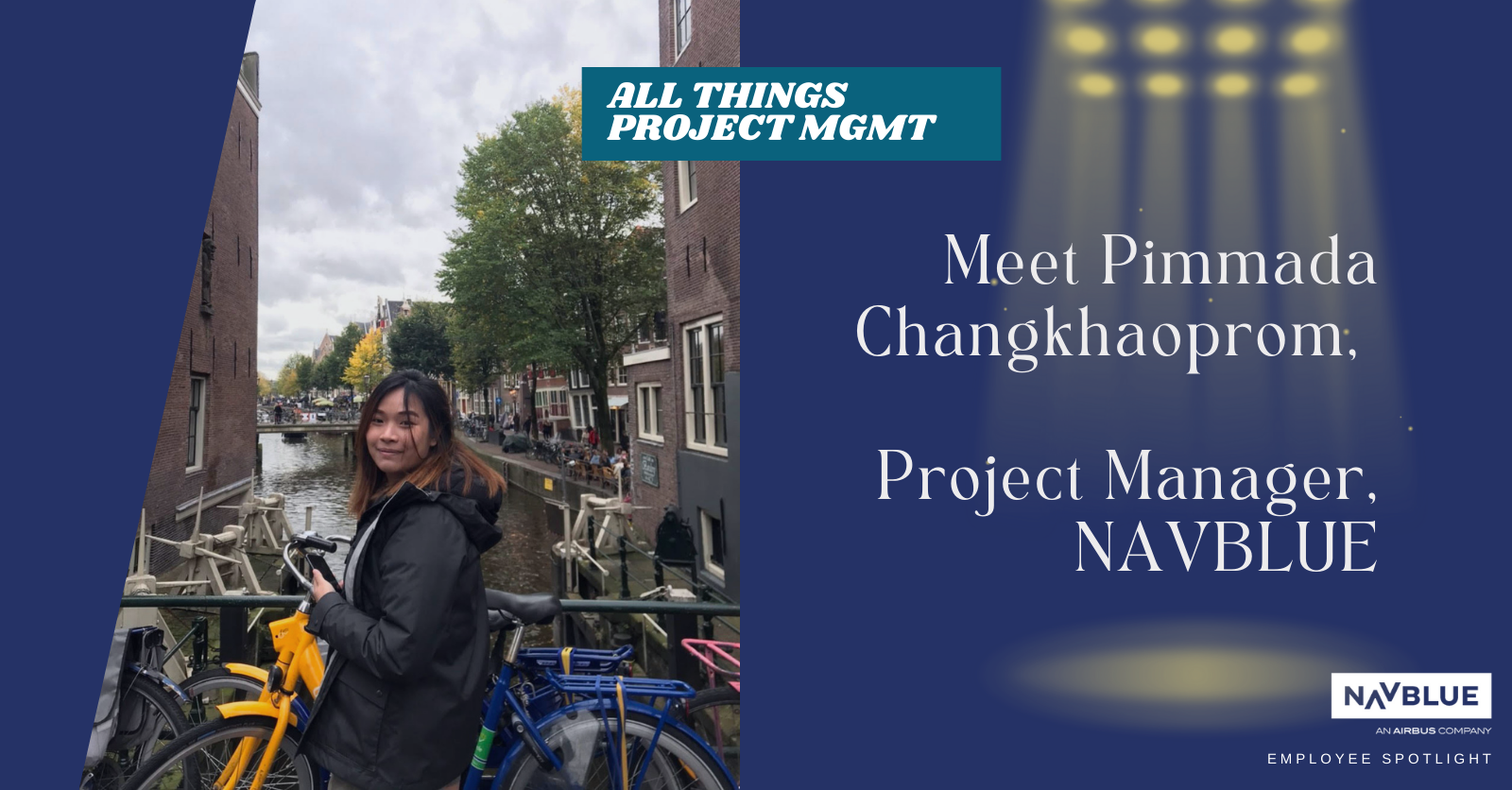 NAVBLUE Employee Spotlight: Pimmada Changkhaoprom - NAVBLUE